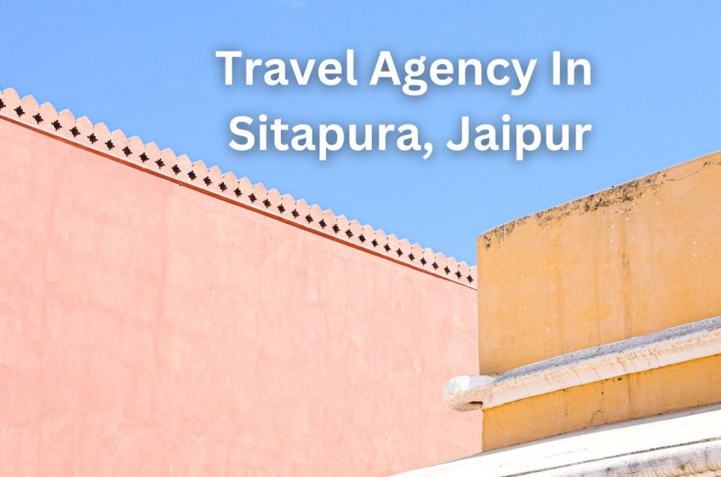 Travel Agency In Sitapura Industrial Area Jaipur